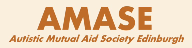 AMASE – Autistic Mutual Aid Society Edinburgh